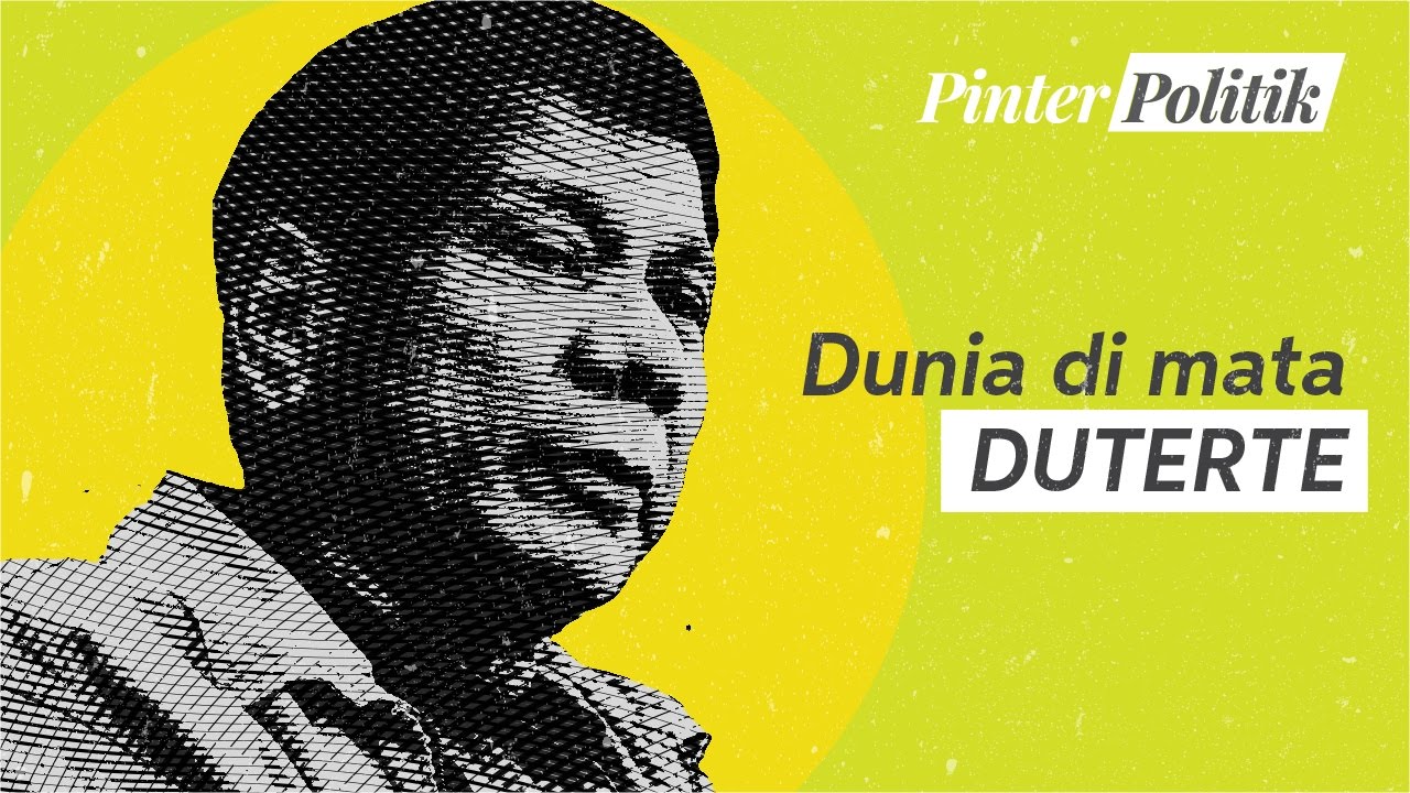 Dunia di Mata Duterte - PinterPolitik.com