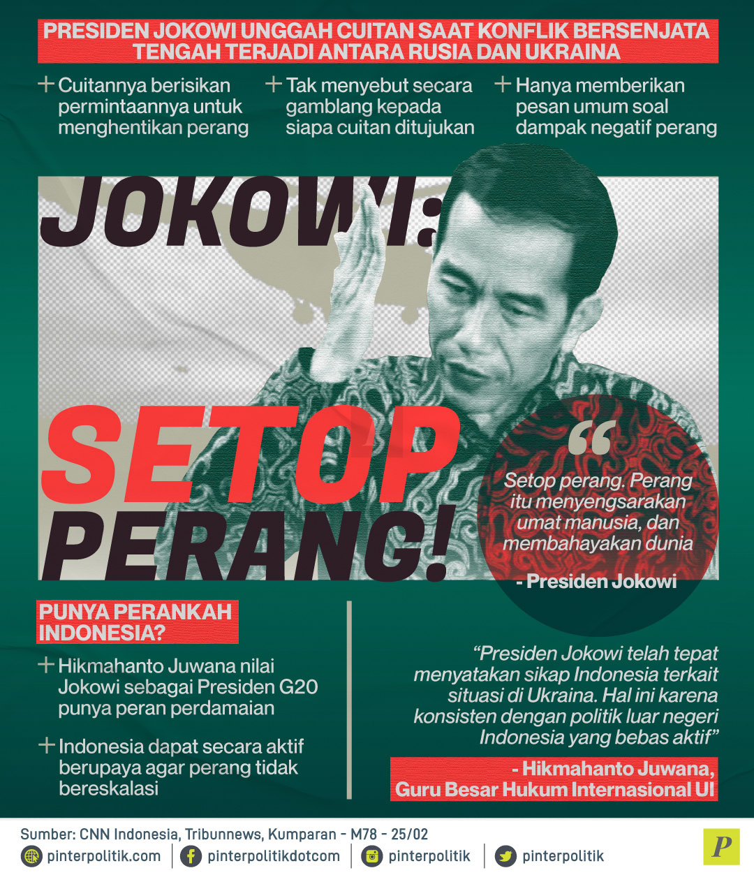 Jokowi: Setop Perang!
