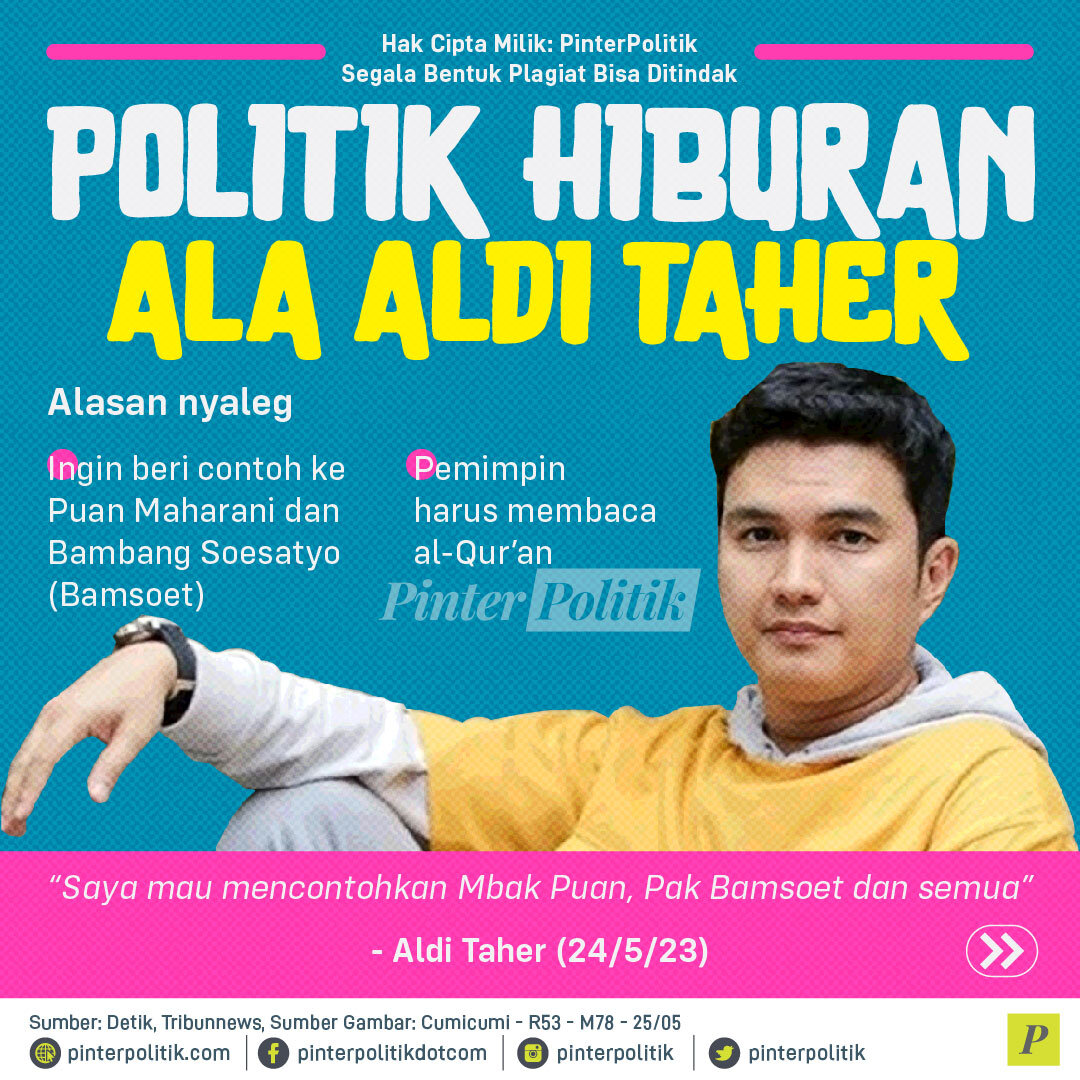 Politik Hiburan ala Aldi Taher