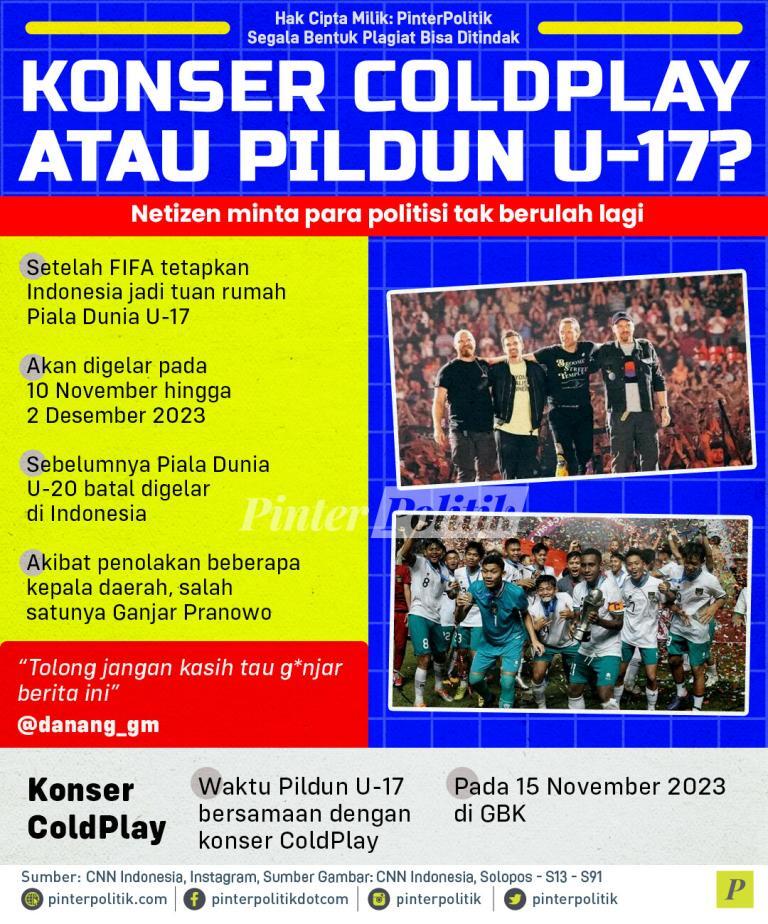 Konser ColdPlay atau Pildun U-17?