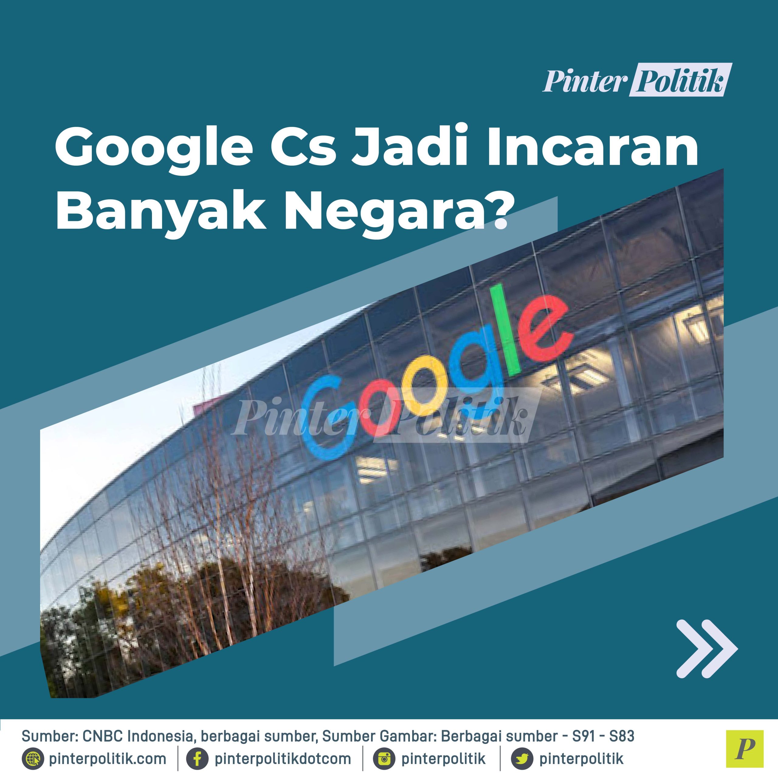 Google Cs Jadi Incaran Banyak Negara?