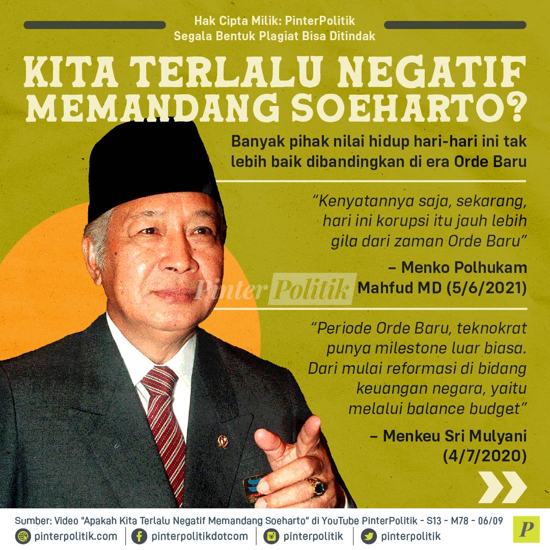 Kita Terlalu Negatif Memandang Soeharto?