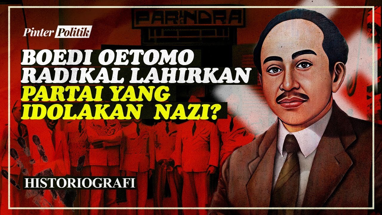 Sejarah Parpol Legenda: Parindra dan Berubah Radikalnya Boedi Oetomo
