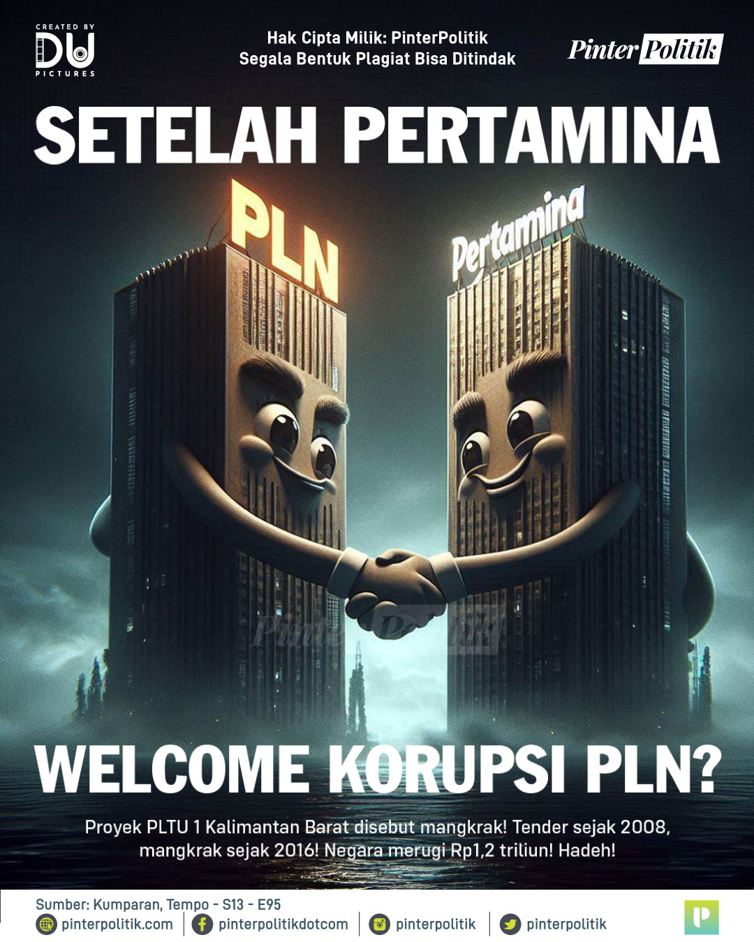Setelah Pertamina Welcome Korupsi PLN?