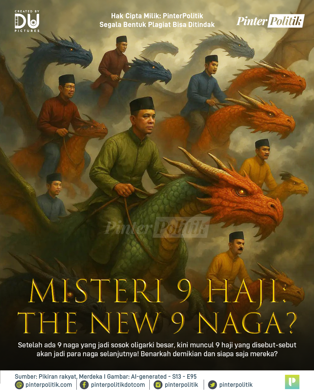 Misteri 9 Haji: The New 9 Naga?