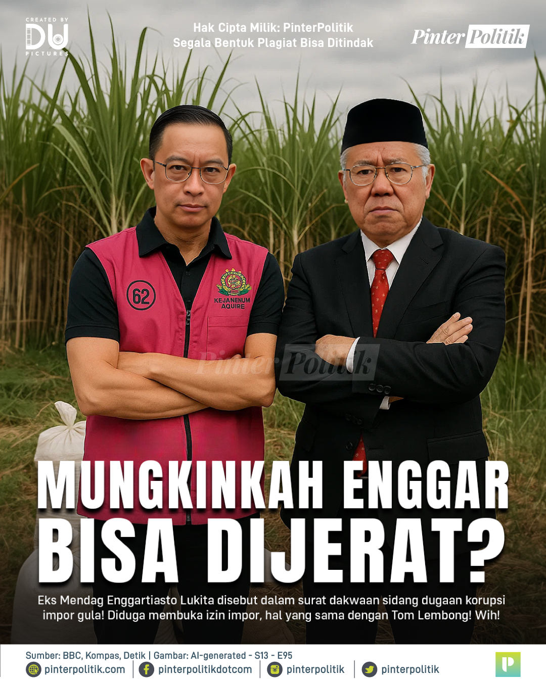 Mungkinkah Enggar Bisa Dijerat?