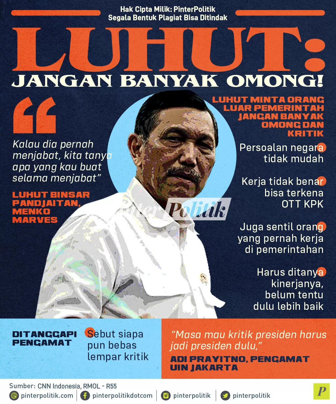 Luhut: Jangan Banyak Omong!